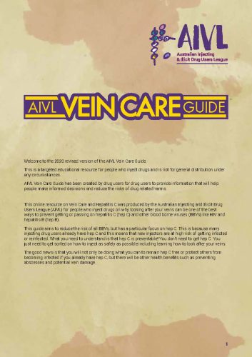 Vein Care Guide - Australian Injecting and Illicit Drug Users League