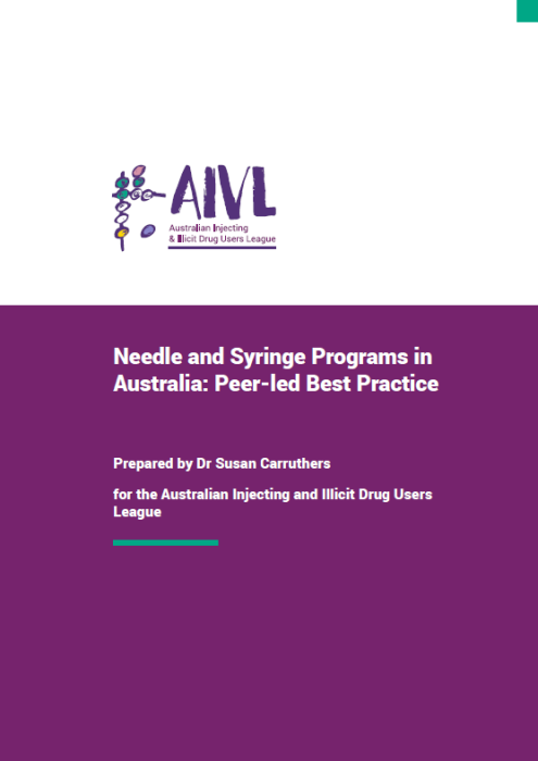 Needle and Syringe Programs In Australia: Peer-led Best Practice (The ...