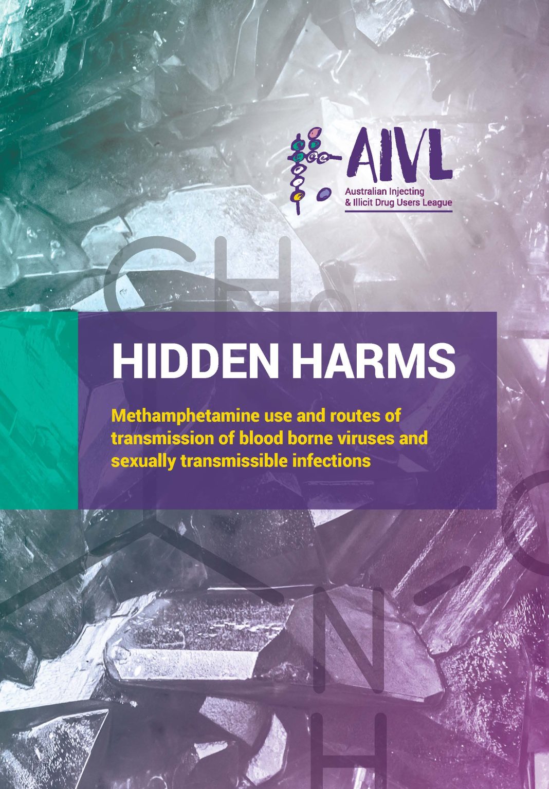 Hidden Harms: Methamphetamine use and routes of transmission of blood ...