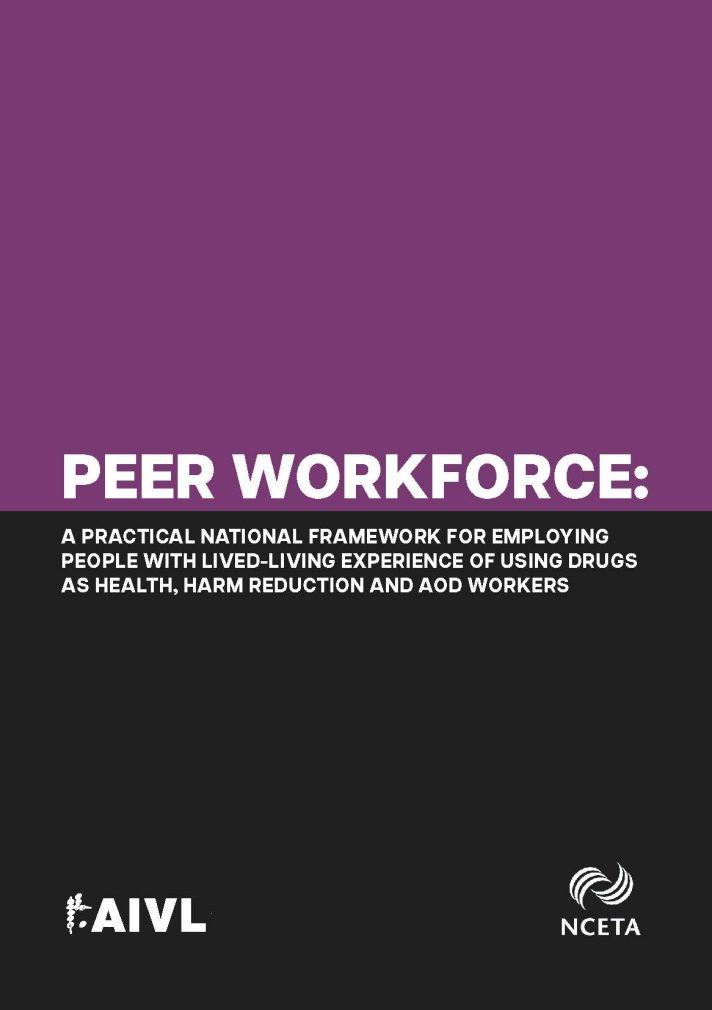 Peer Workforce: A practical national framework - Australian Injecting and Illicit Drug Users League